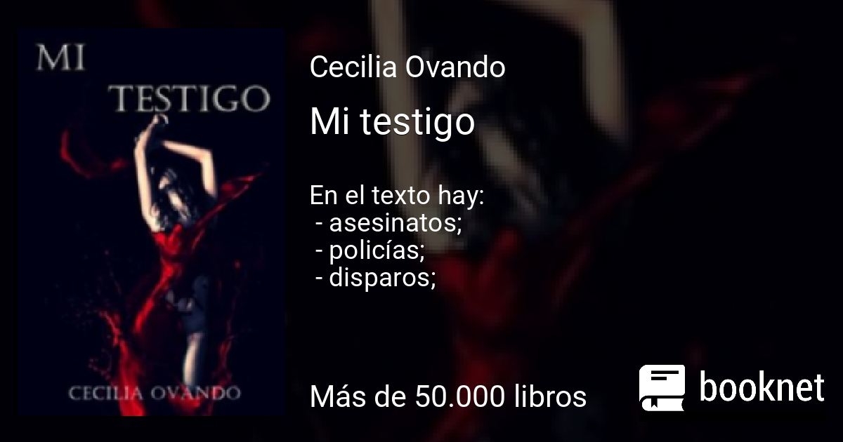 Mi testigo Leer libros online en Booknet