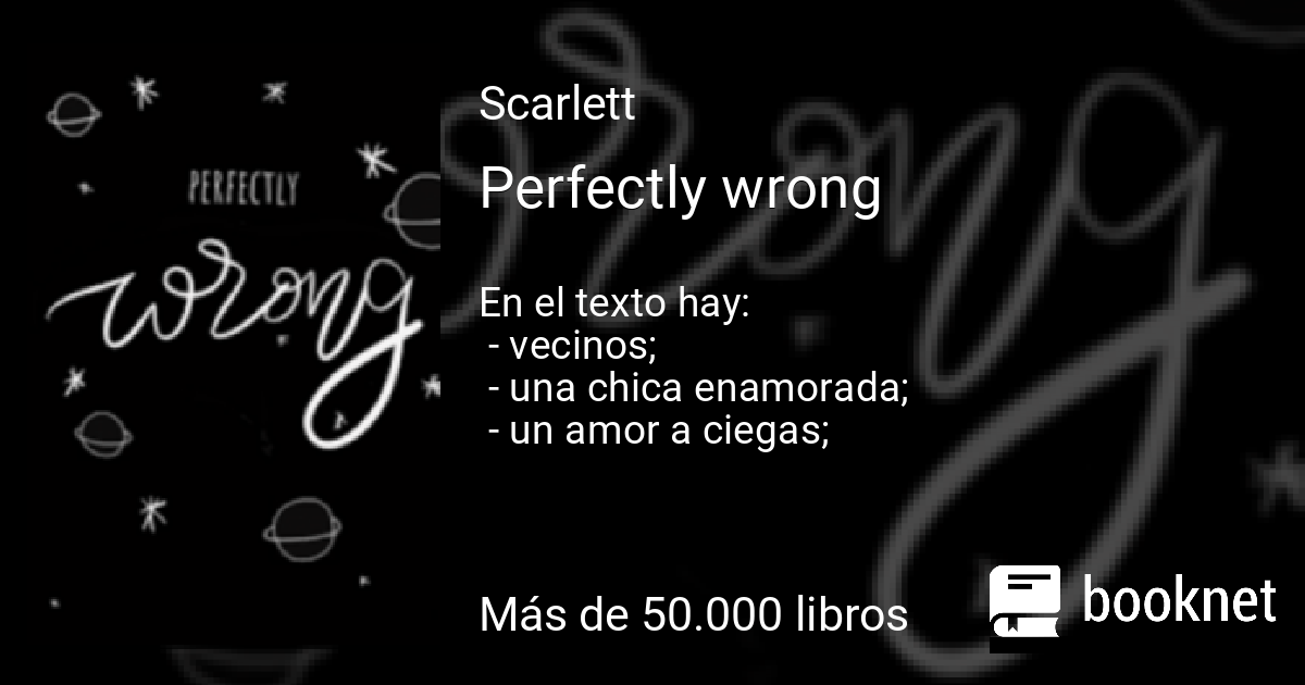 Perfectly wrong leer libro en línea en Booknet