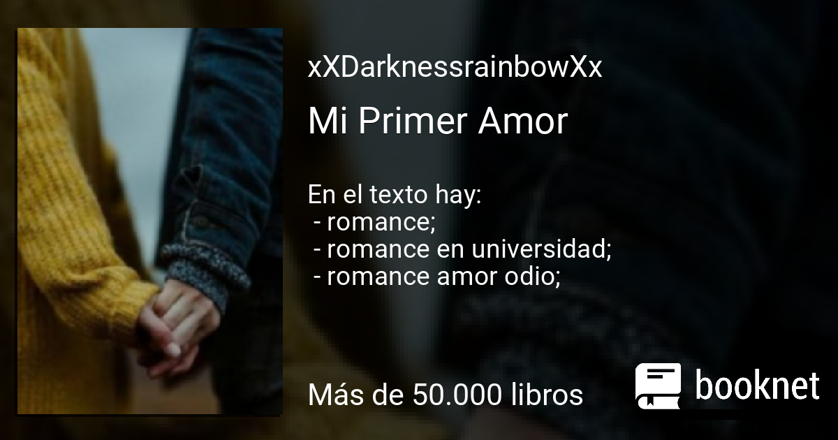 Mi Primer Amor leer libro en línea en Booknet