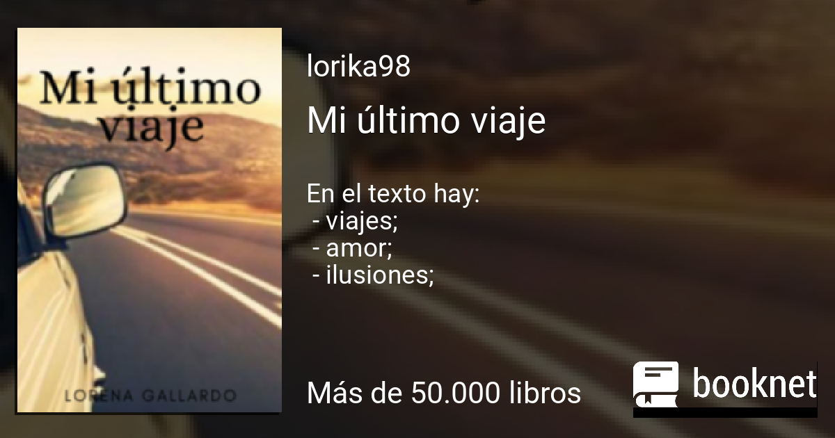 Mi último viaje leer libro en línea en Booknet