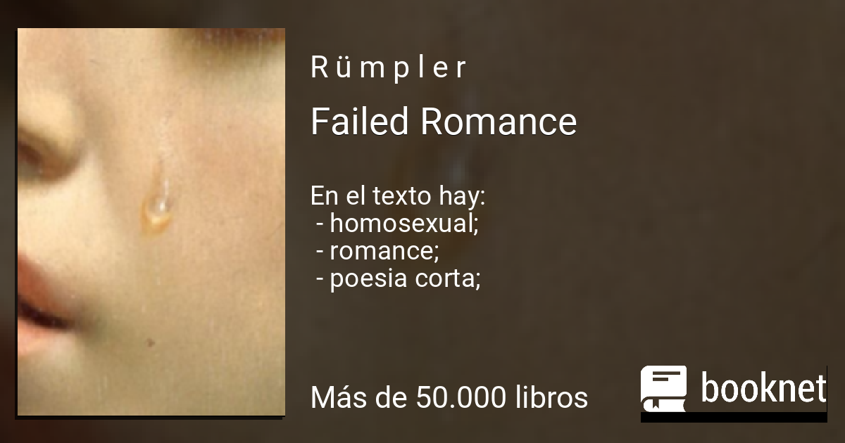 Failed Romance leer libro en línea en Booknet