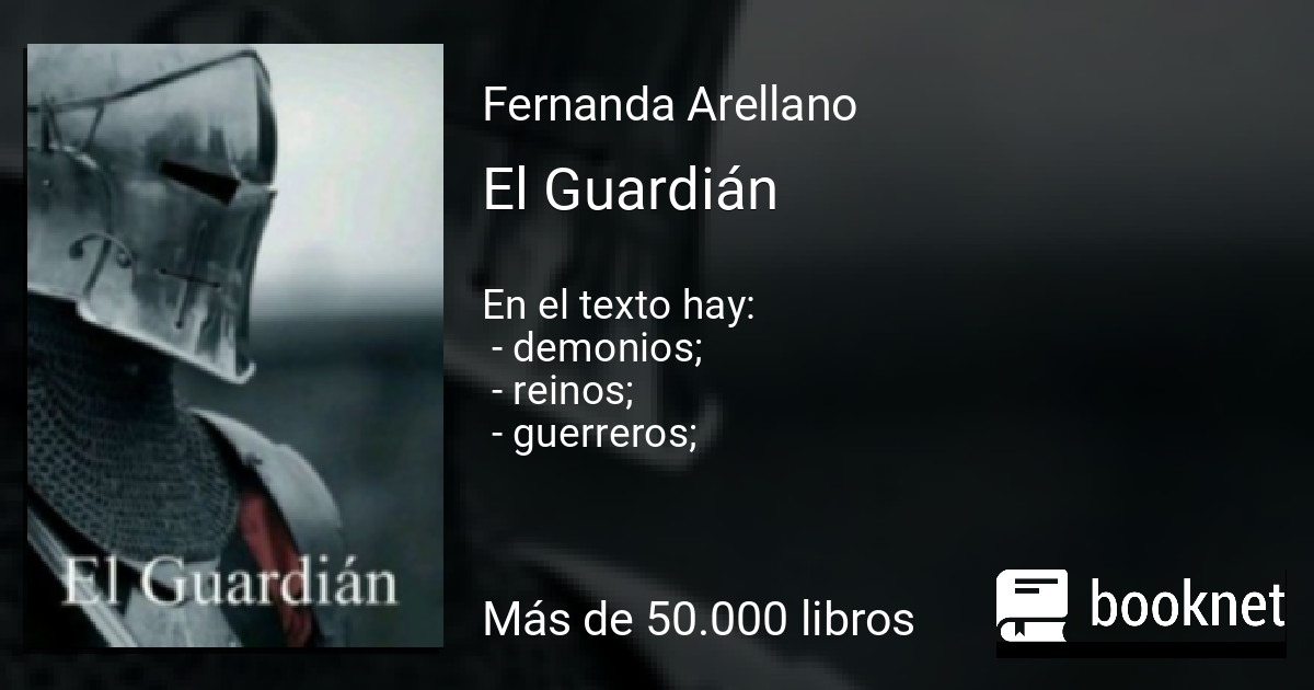 El Guardián leer libro en línea en Booknet