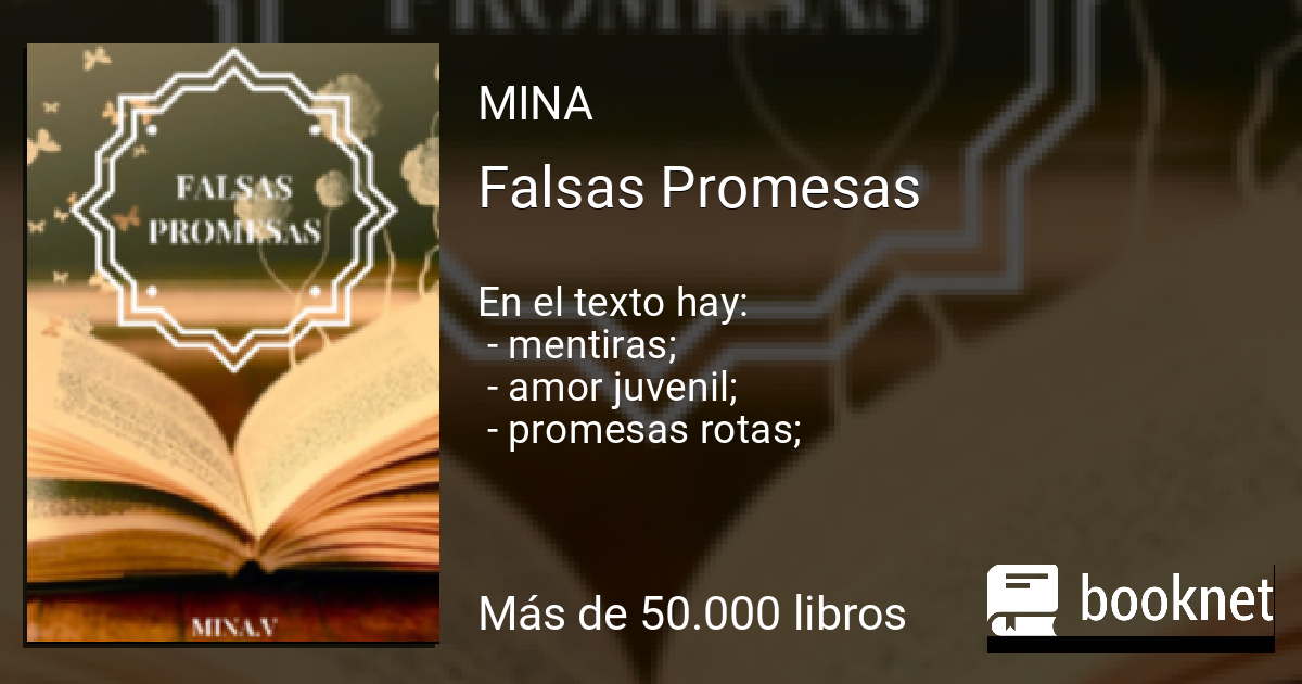 Falsas Promesas leer libro en línea en Booknet