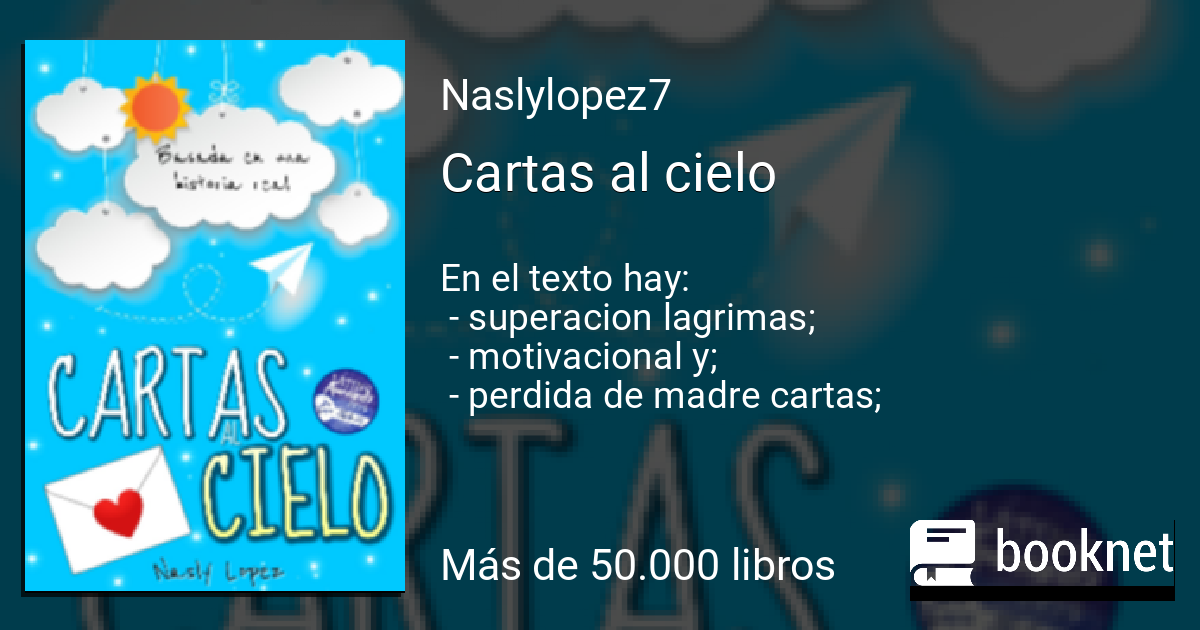 Cartas Al Cielo Leer Libros Online En Booknet