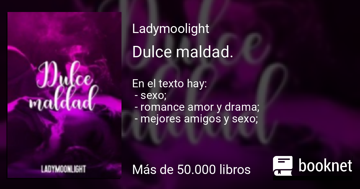 Dulce maldad. Leer libros online en Booknet
