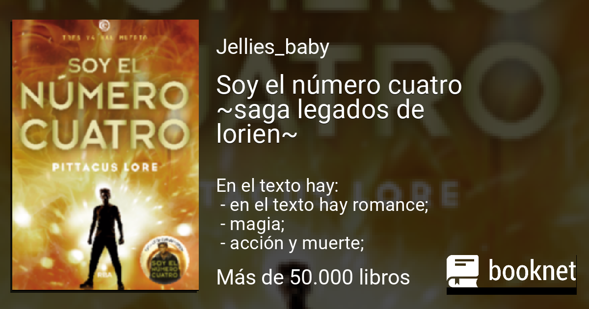 Soy el número cuatro ~saga legados de lorien~ leer libro en línea en Booknet