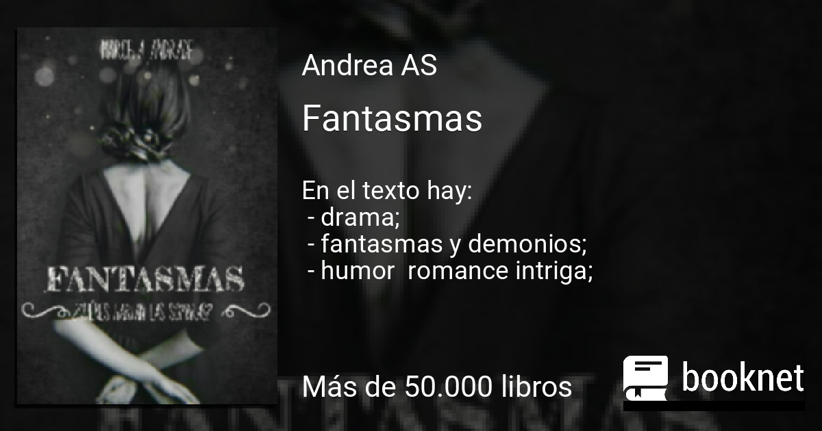 Fantasmas Leer libros online en Booknet