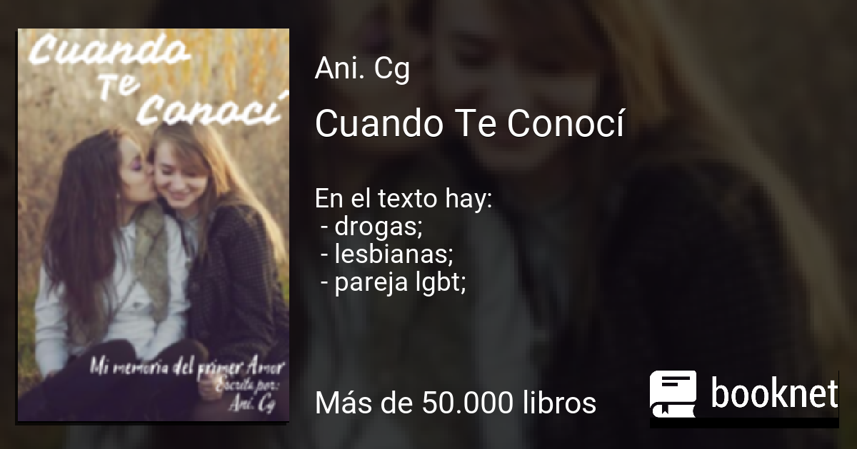 Cuando Te Conocí Leer libros online en Booknet