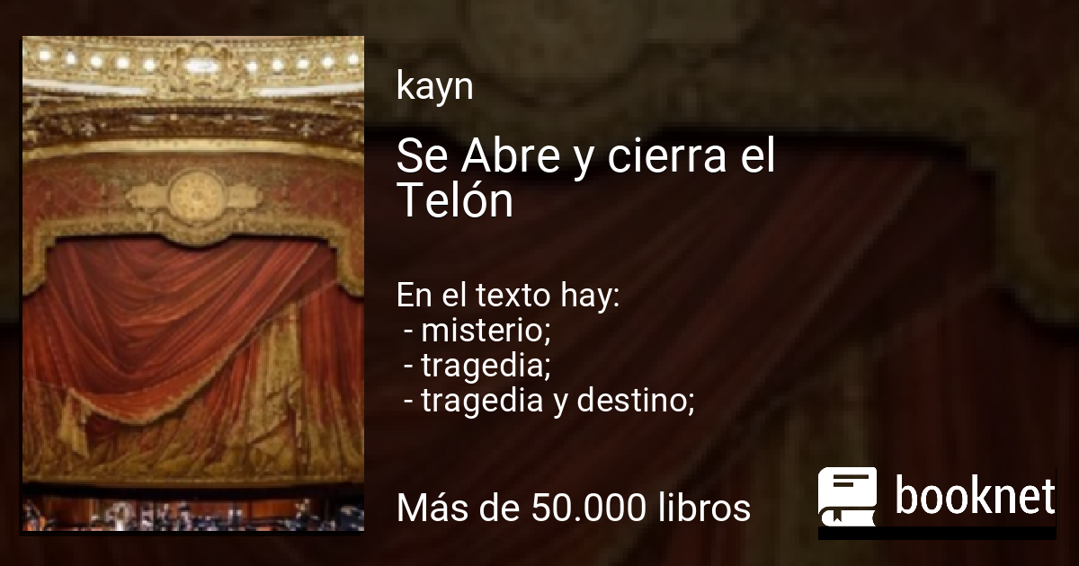 Se Abre y cierra el Telón Leer libros online en Booknet