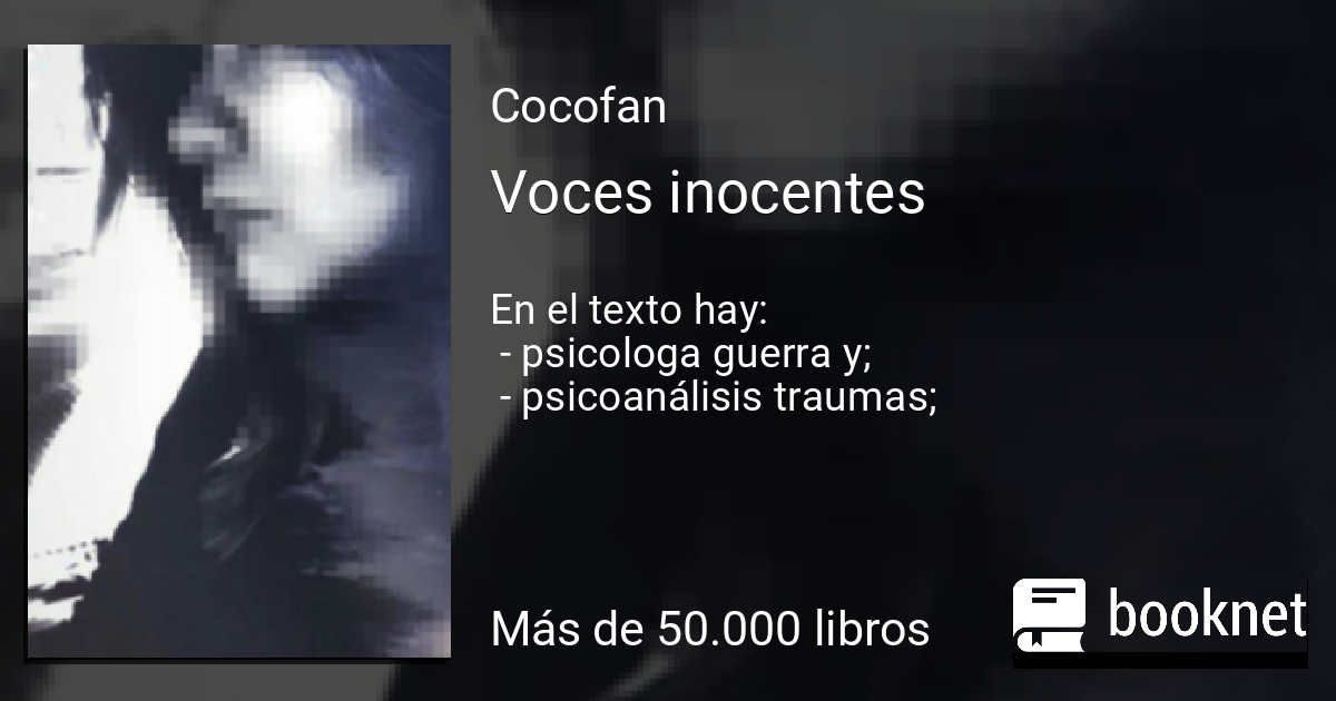 Voces inocentes leer libro en línea en Booknet