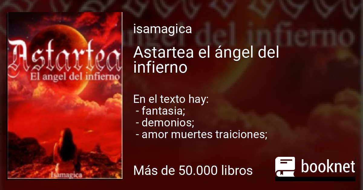 Astartea el ángel del infierno Leer libros online en Booknet
