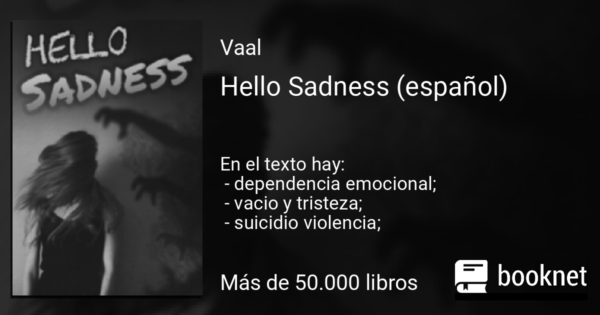 Hello Sadness (español) Leer libros online en Booknet