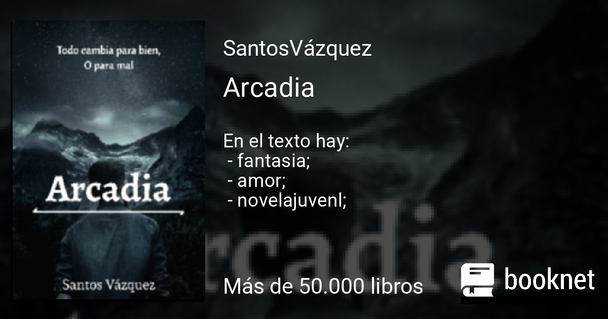 Arcadia leer libro en línea en Booknet