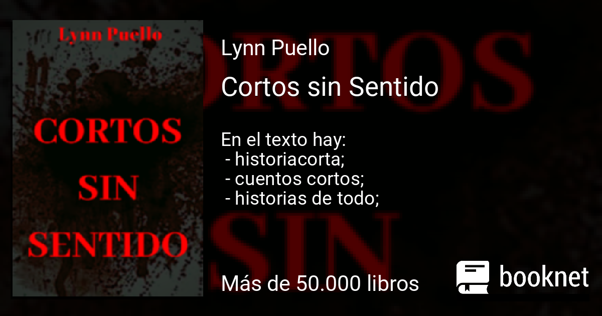 Cortos sin Sentido Leer libros online en Booknet