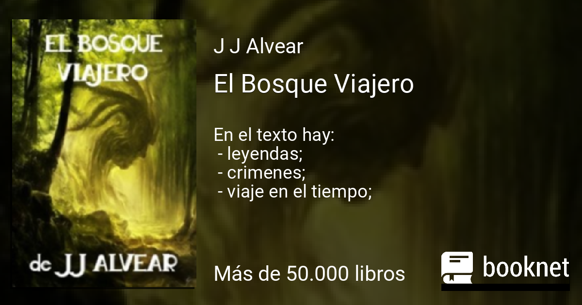 El Bosque Viajero Leer libros online en Booknet