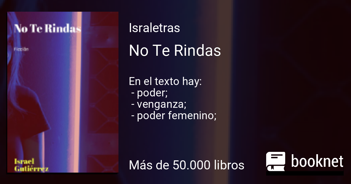 No Te Rindas Leer libros online, descargar fb2 mobi epub en Booknet