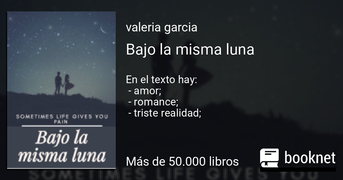 Bajo la misma luna Leer libros online en Booknet