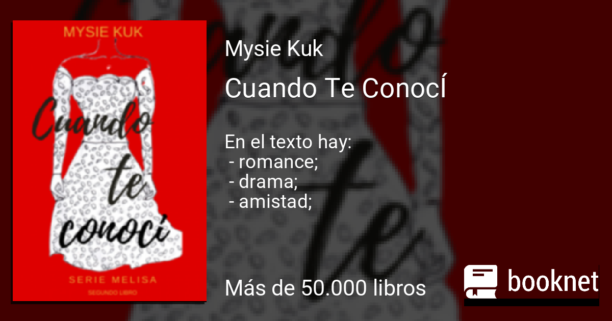 Cuando Te ConocÍ leer libro en línea en Booknet