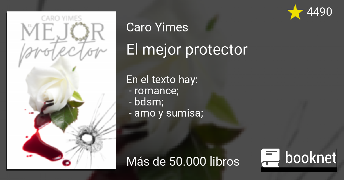 El mejor protector leer libro en línea en Booknet