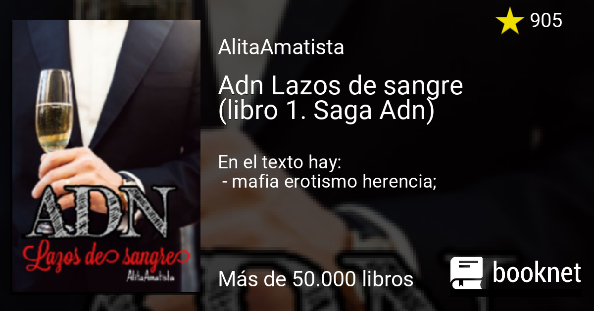 Adn Lazos de sangre (libro 1. Saga Adn) leer libro en línea en Booknet
