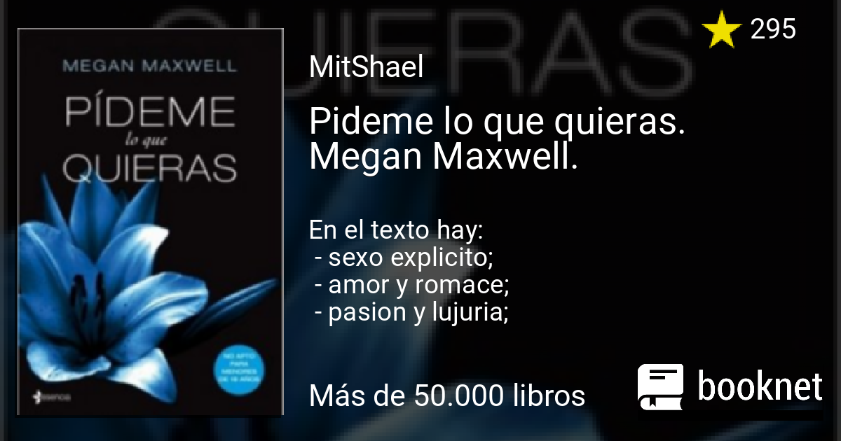 Pideme lo que quieras. Megan Maxwell. Leer libros online en Booknet