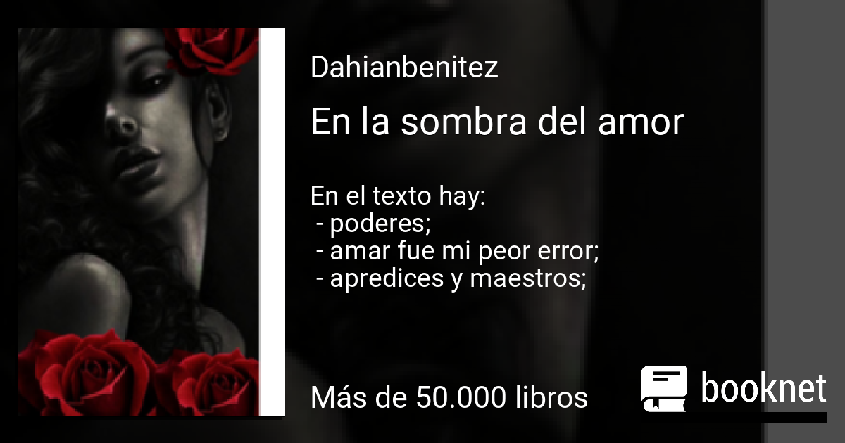 En la sombra del amor leer libro en línea en Booknet