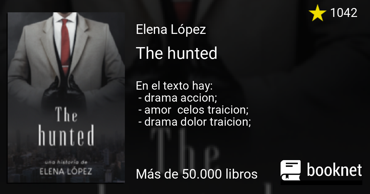 The hunted Leer libros online en Booknet