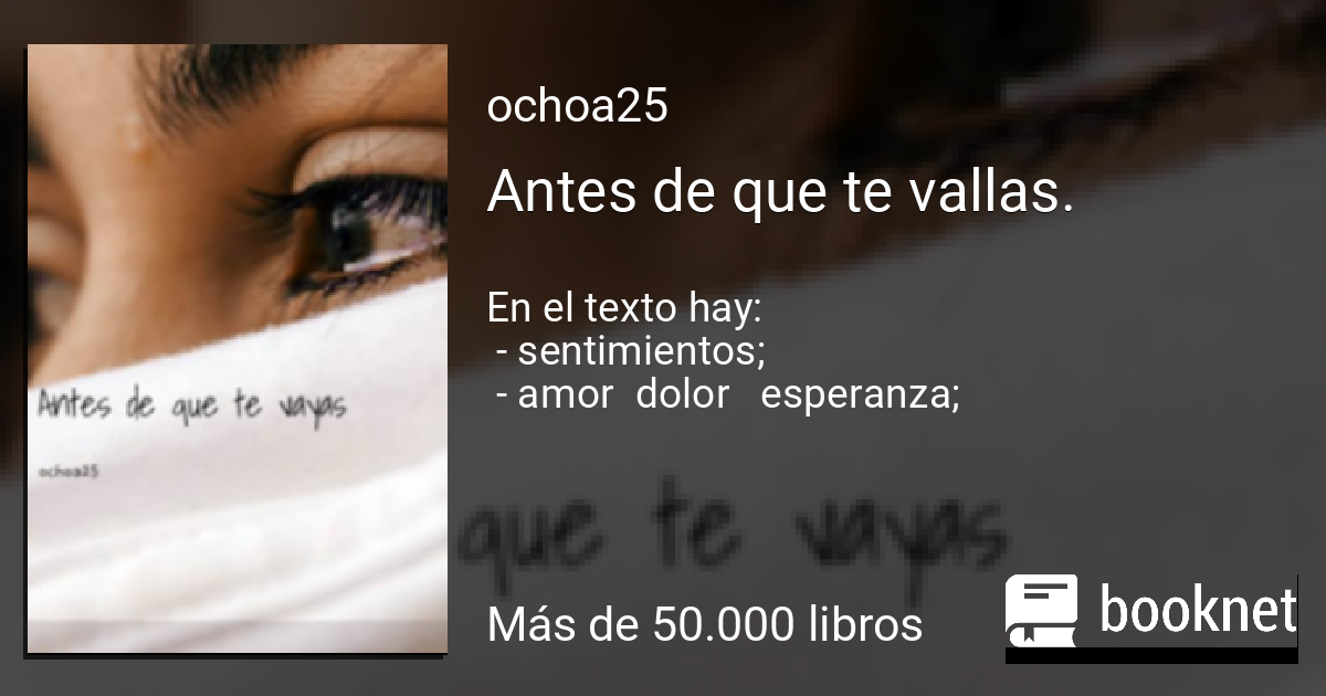 Antes de que te vallas. leer libro en línea en Booknet