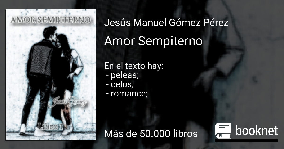 Amor Sempiterno leer libro en línea en Booknet