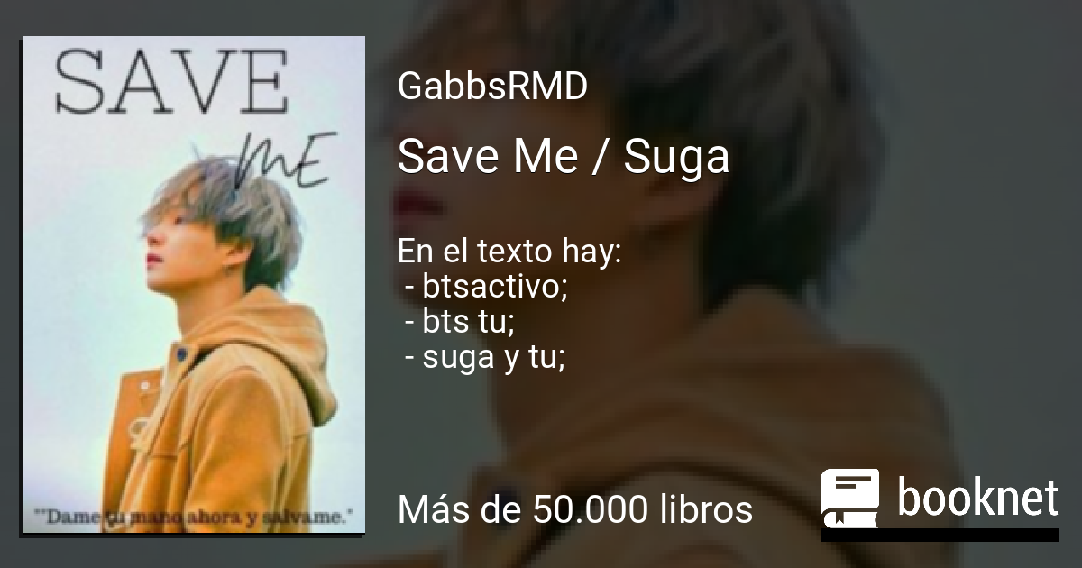 Save Me / Suga leer libro en línea en Booknet