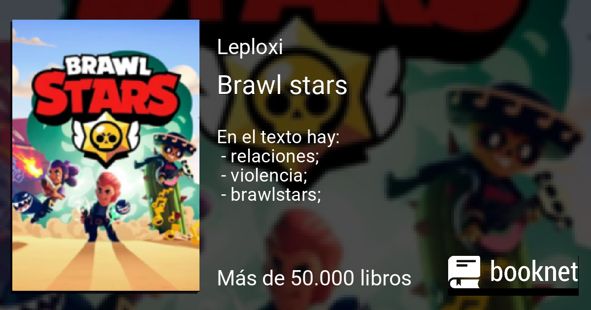Brawl stars Leer libros online, descargar fb2 mobi epub en Booknet