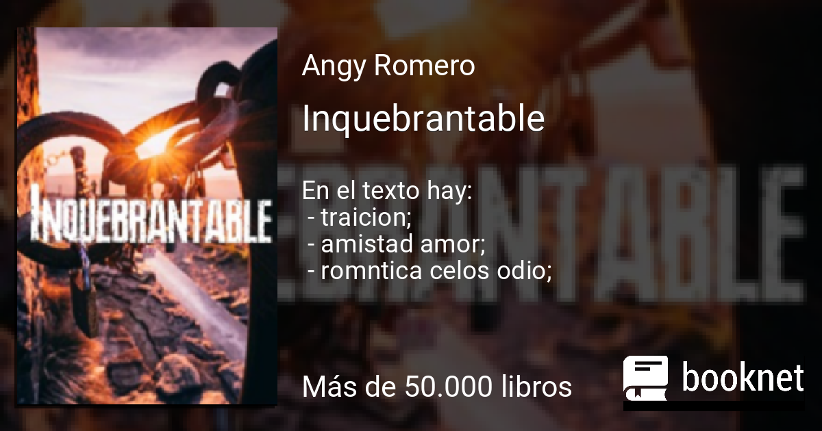 Inquebrantable leer libro en línea en Booknet