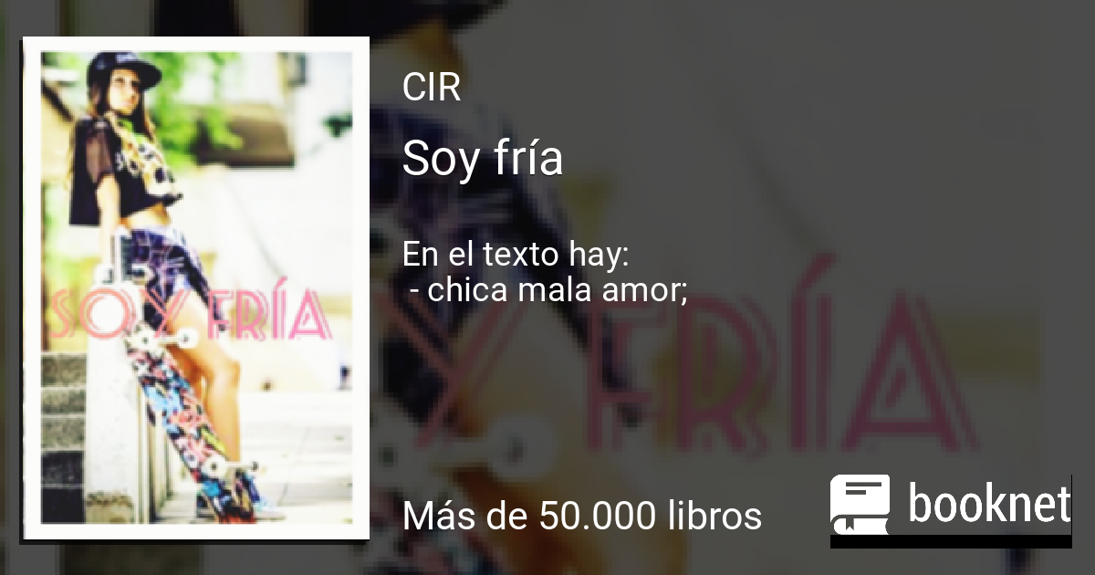 Soy fría leer libro en línea en Booknet