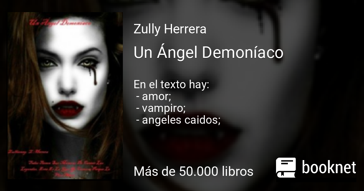 Un Ángel Demoníaco Leer libros online en Booknet