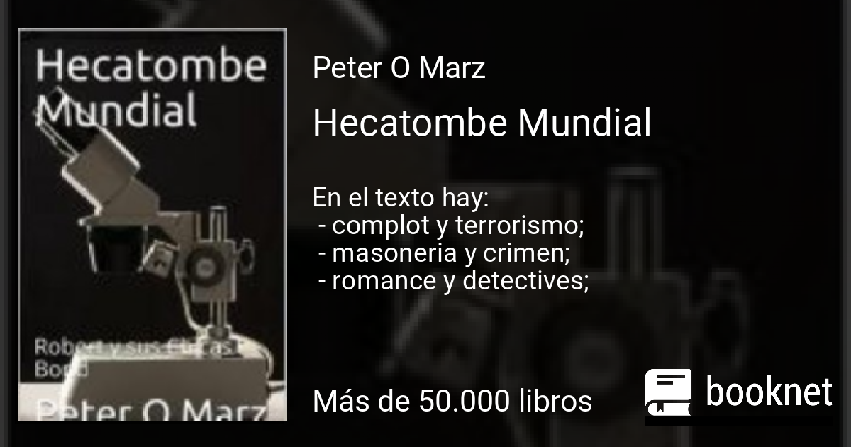 Hecatombe Mundial leer libro en línea en Booknet