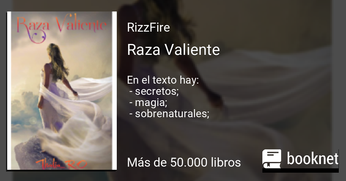 Raza Valiente leer libro en línea en Booknet