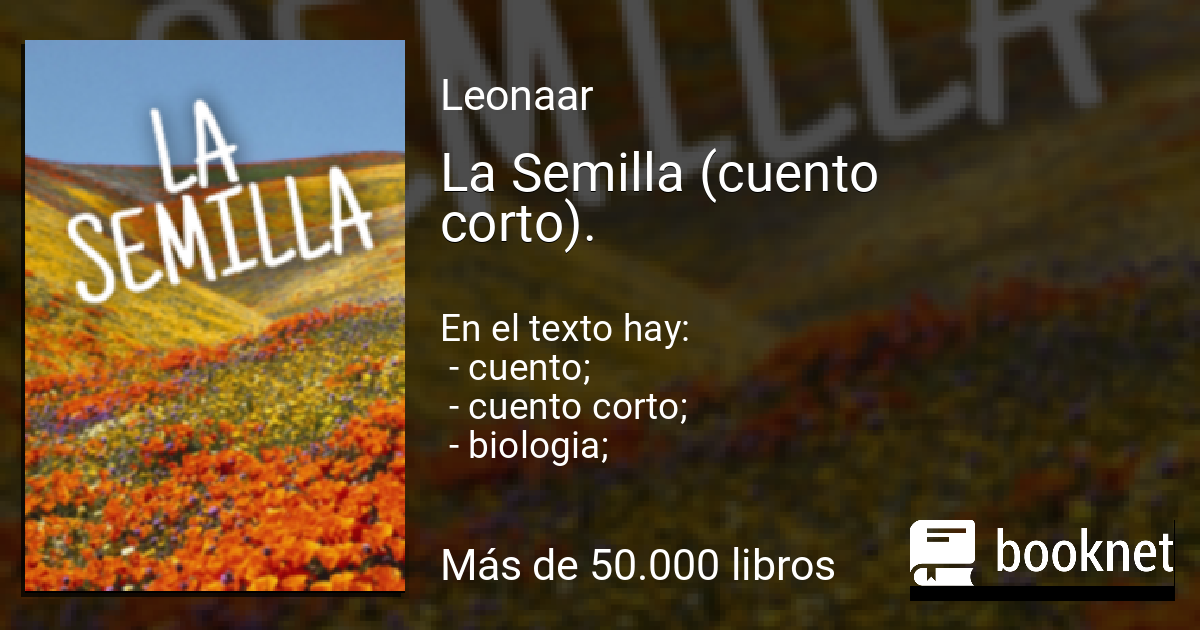 La Semilla (cuento corto). Leer libros online, descargar fb2 mobi epub ...