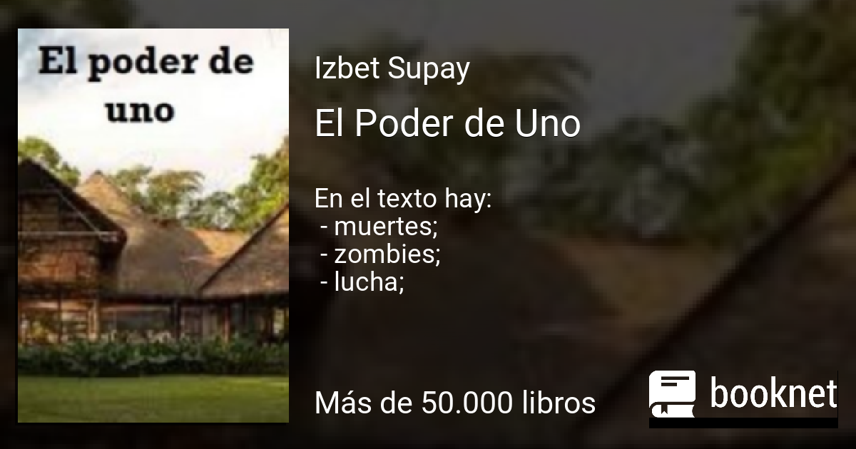 El Poder de Uno leer libro en línea en Booknet