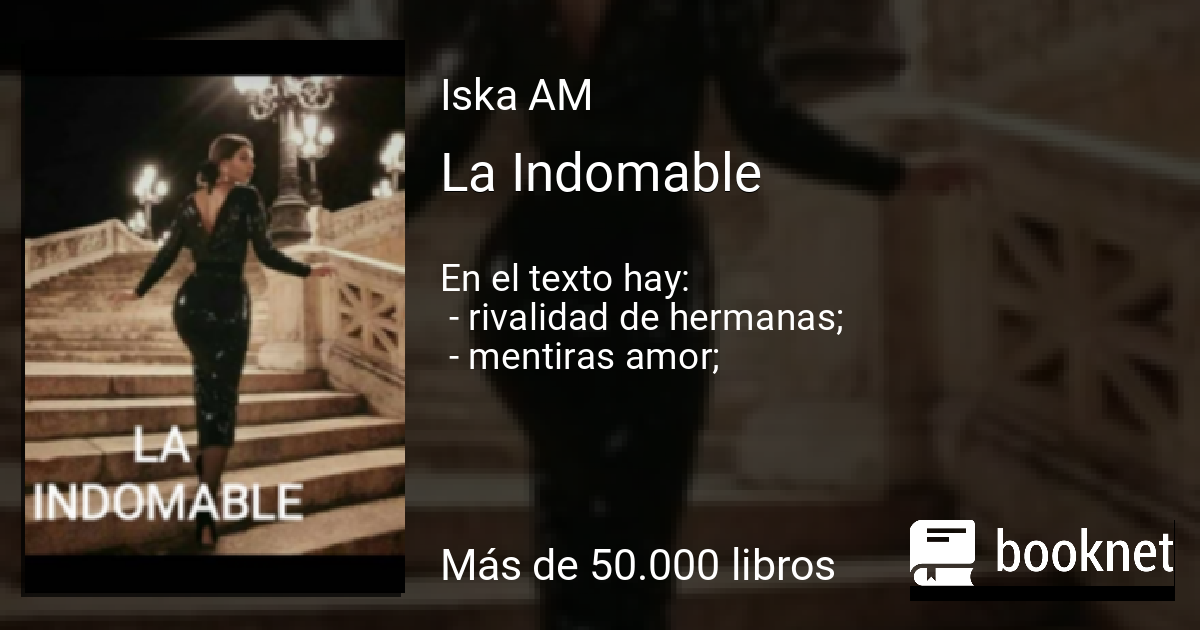La Indomable leer libro en línea en Booknet