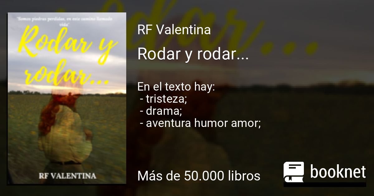 Rodar y rodar... Leer libros online en Booknet