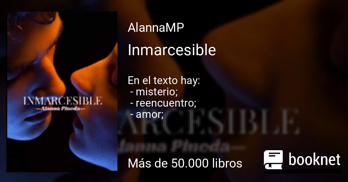 Inmarcesible leer libro en línea en Booknet