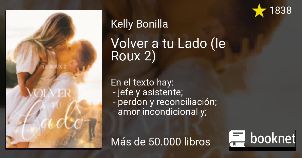 Volver a tu Lado (le Roux 2) leer libro en línea en Booknet
