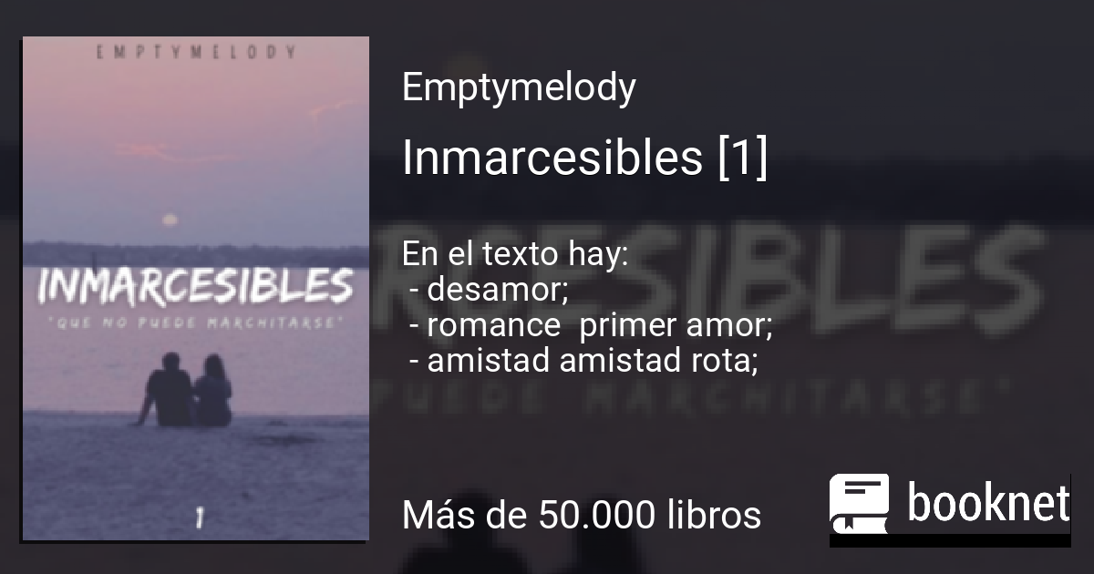 Inmarcesibles [1] leer libro en línea en Booknet