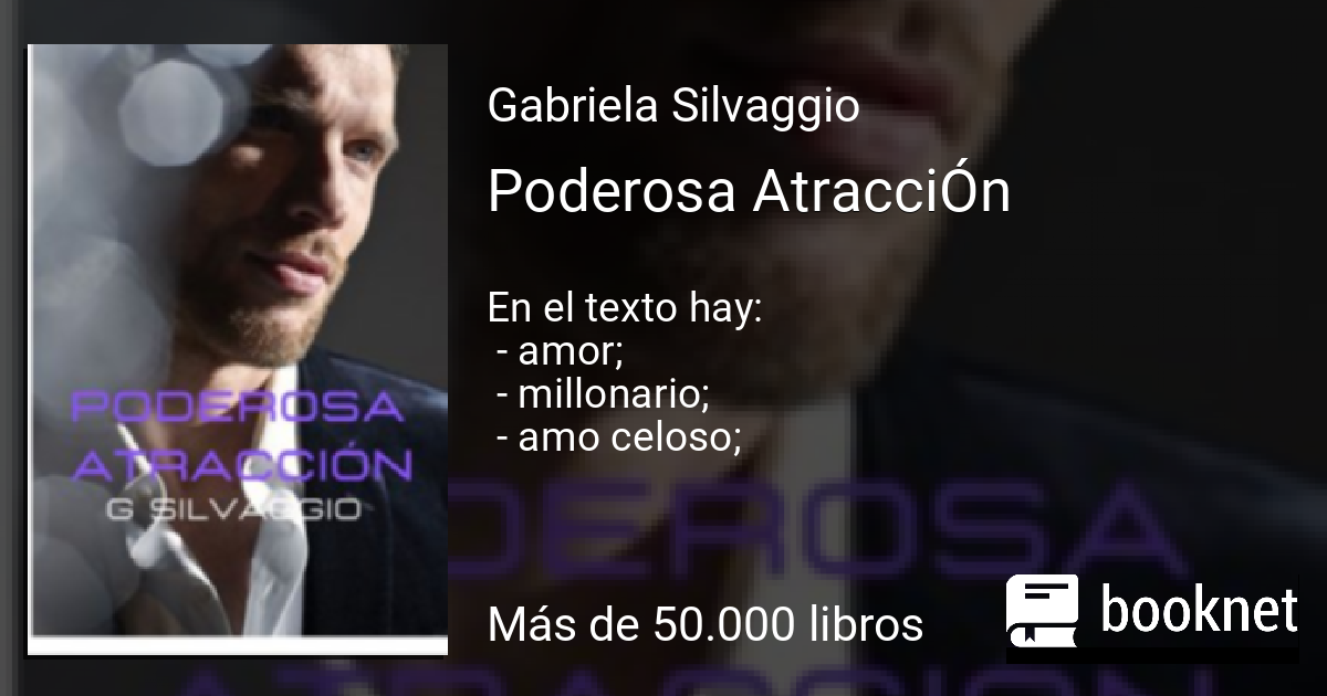 Poderosa AtracciÓn leer libro en línea en Booknet