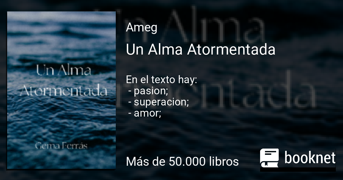 Un Alma Atormentada leer libro en línea en Booknet