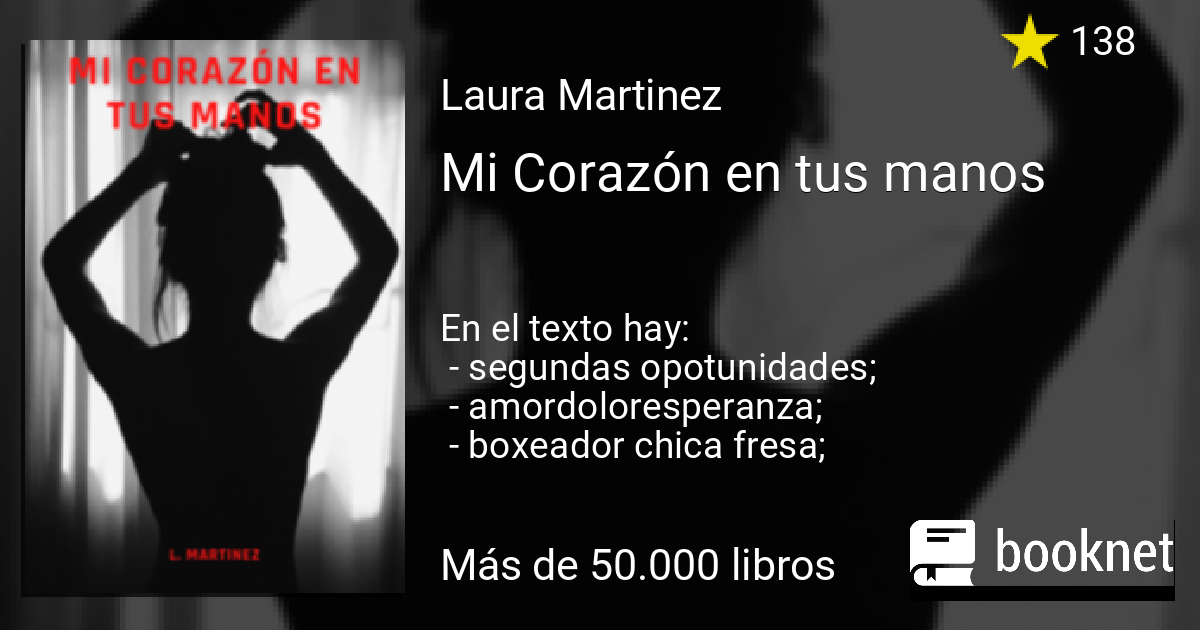Mi Corazón en tus manos leer libro en línea en Booknet
