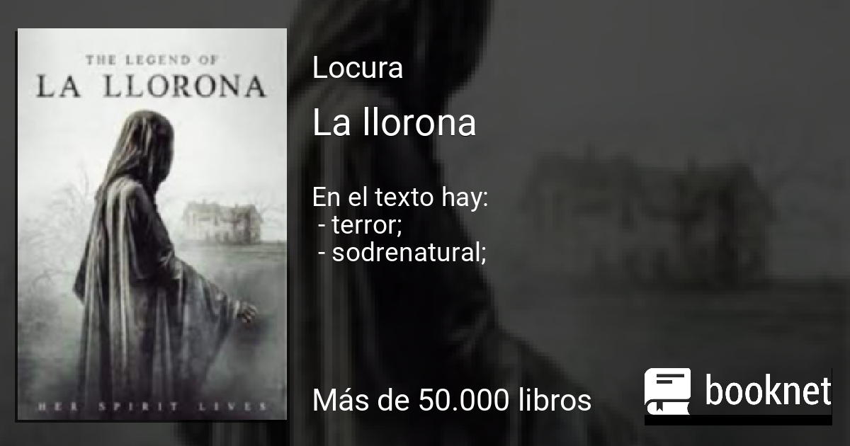 La llorona leer libro en línea en Booknet