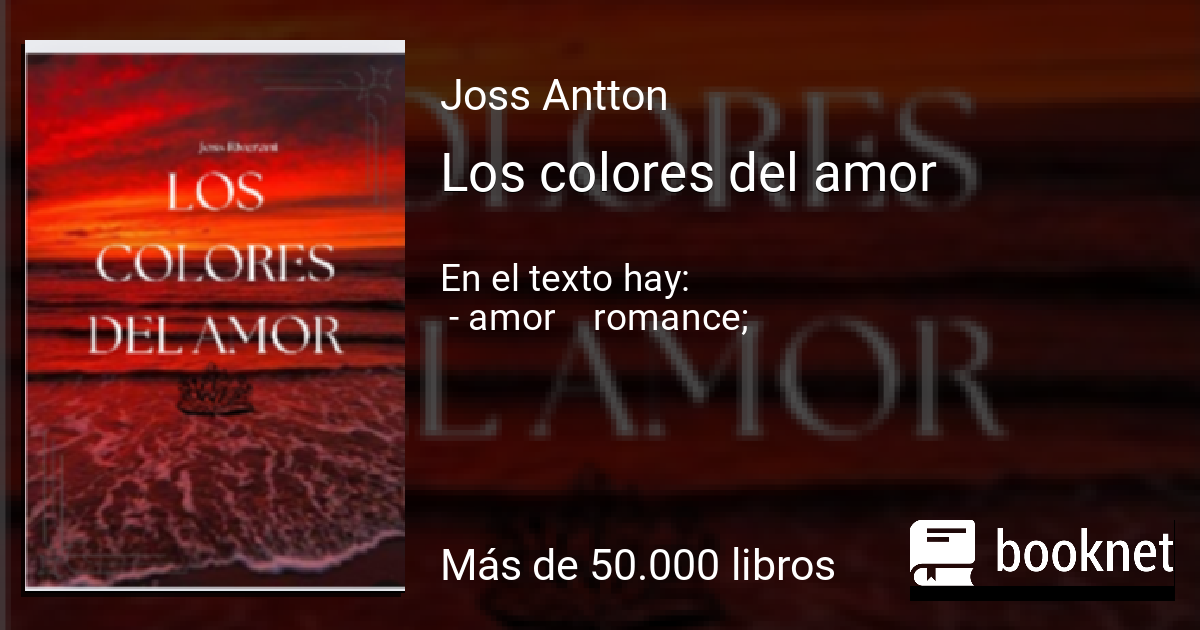 Los colores del amor leer libro en línea en Booknet