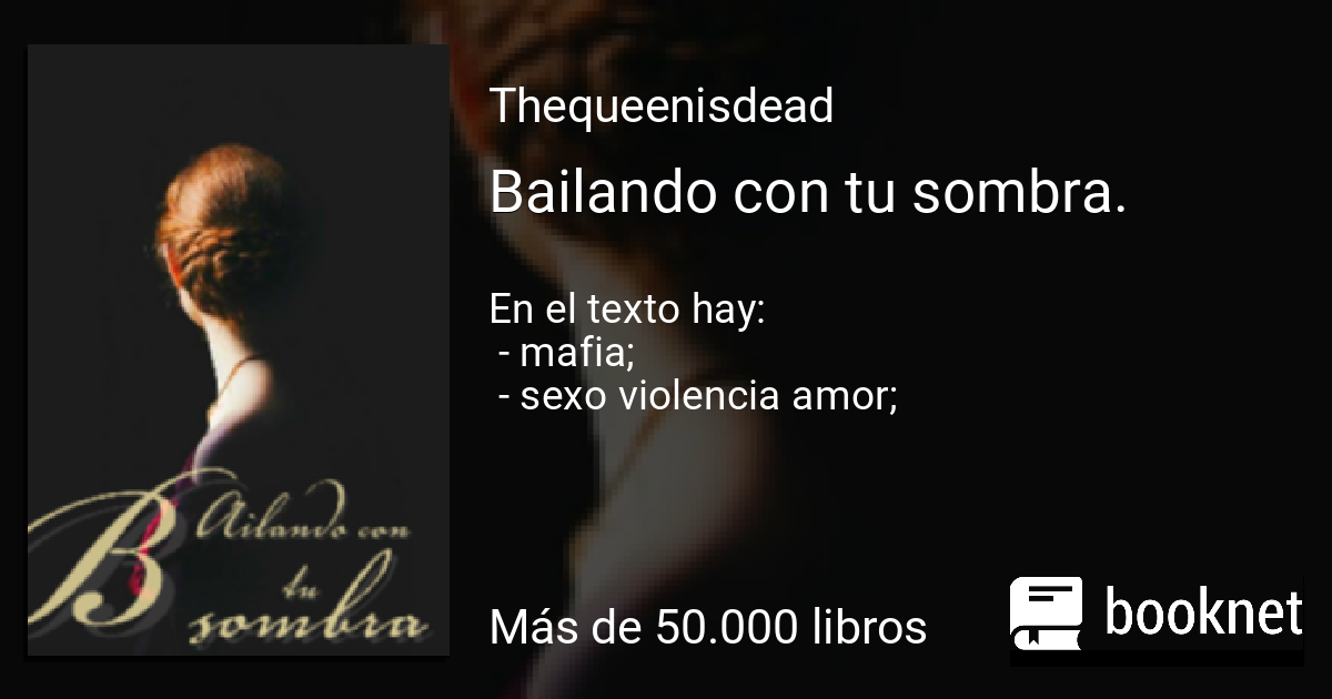 Bailando con tu sombra. leer libro en línea en Booknet