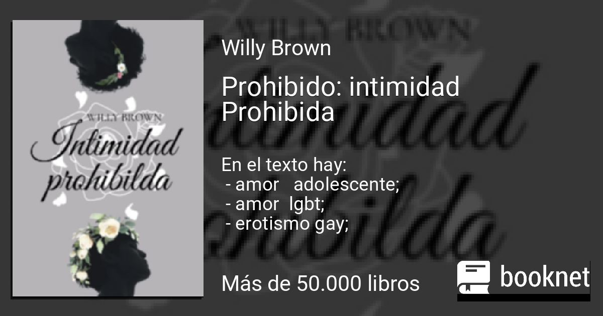 Prohibido: intimidad Prohibida leer libro en línea en Booknet